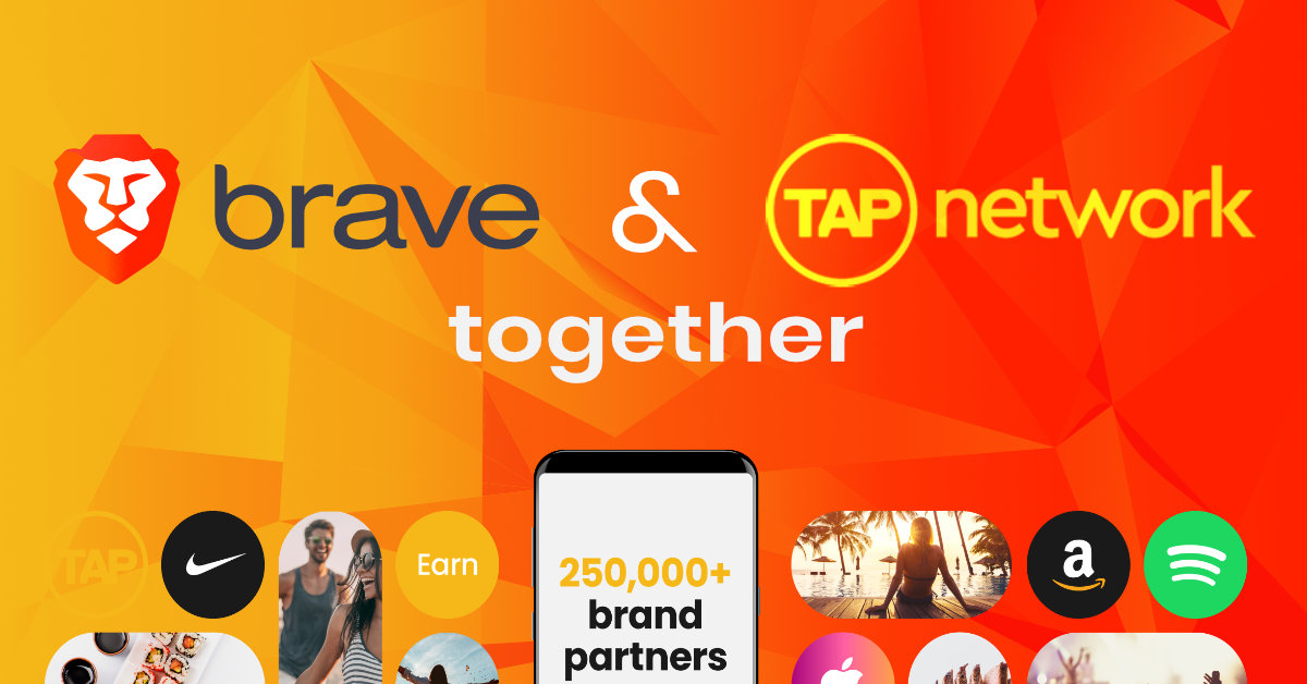 Brave and TAP Network Partnership Connects Consumers and Brands via ...