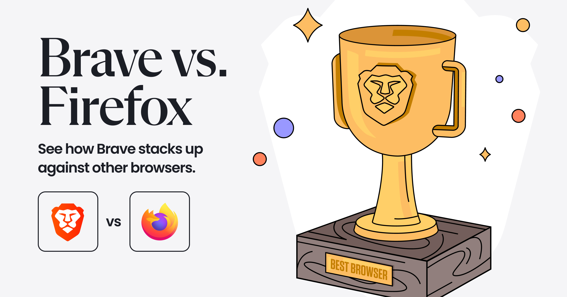 Brave vs. Firefox | Brave